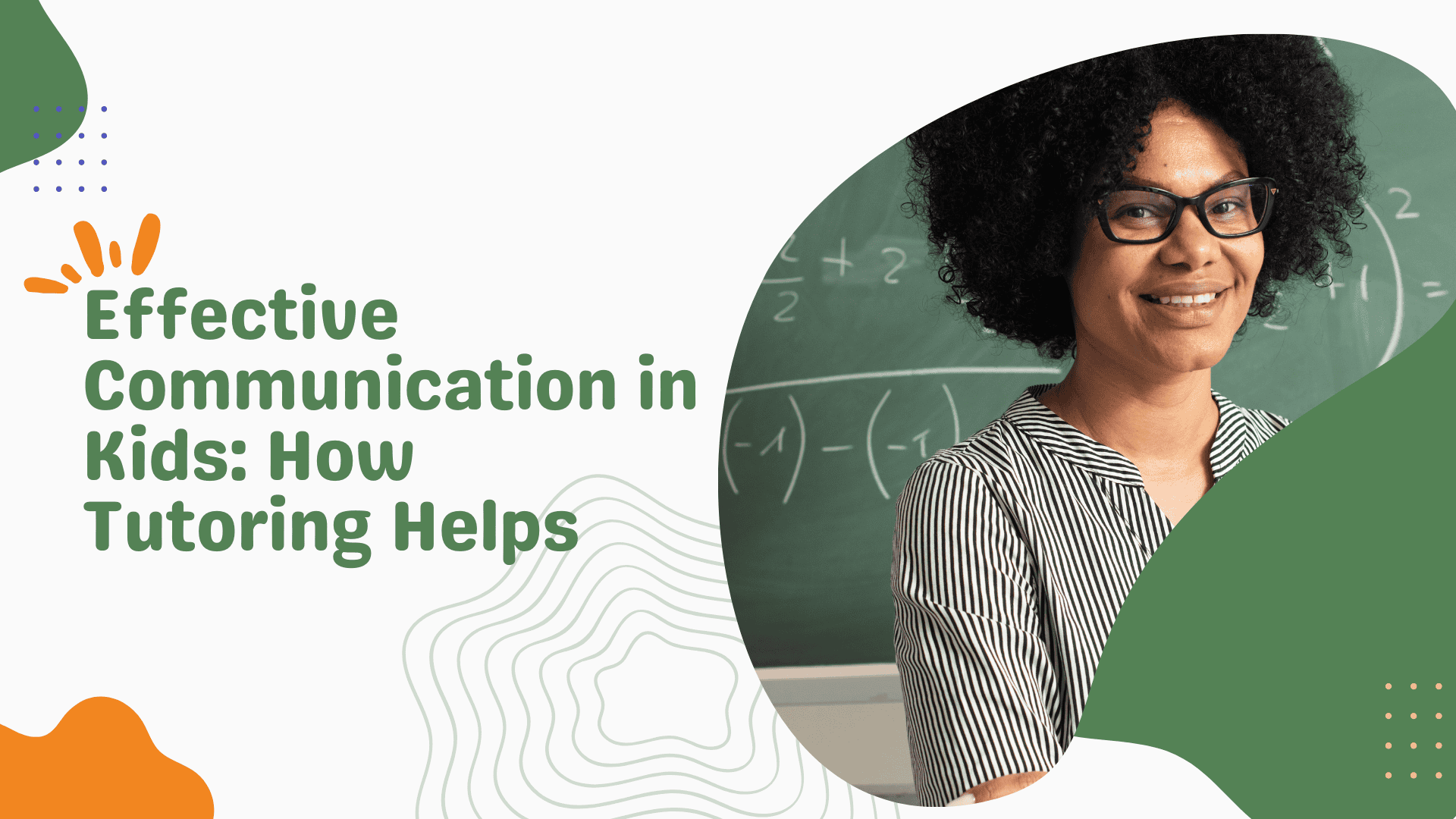 Effective Communication in Kids: How Tutoring Helps - Tutoring that works!